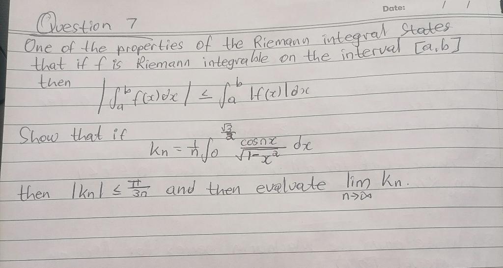 Solved Question 7 One of the properties of the Riemann | Chegg.com