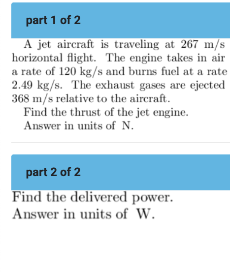 Solved part 1 of 2 A jet aircraft is traveling at 267 m/s | Chegg.com