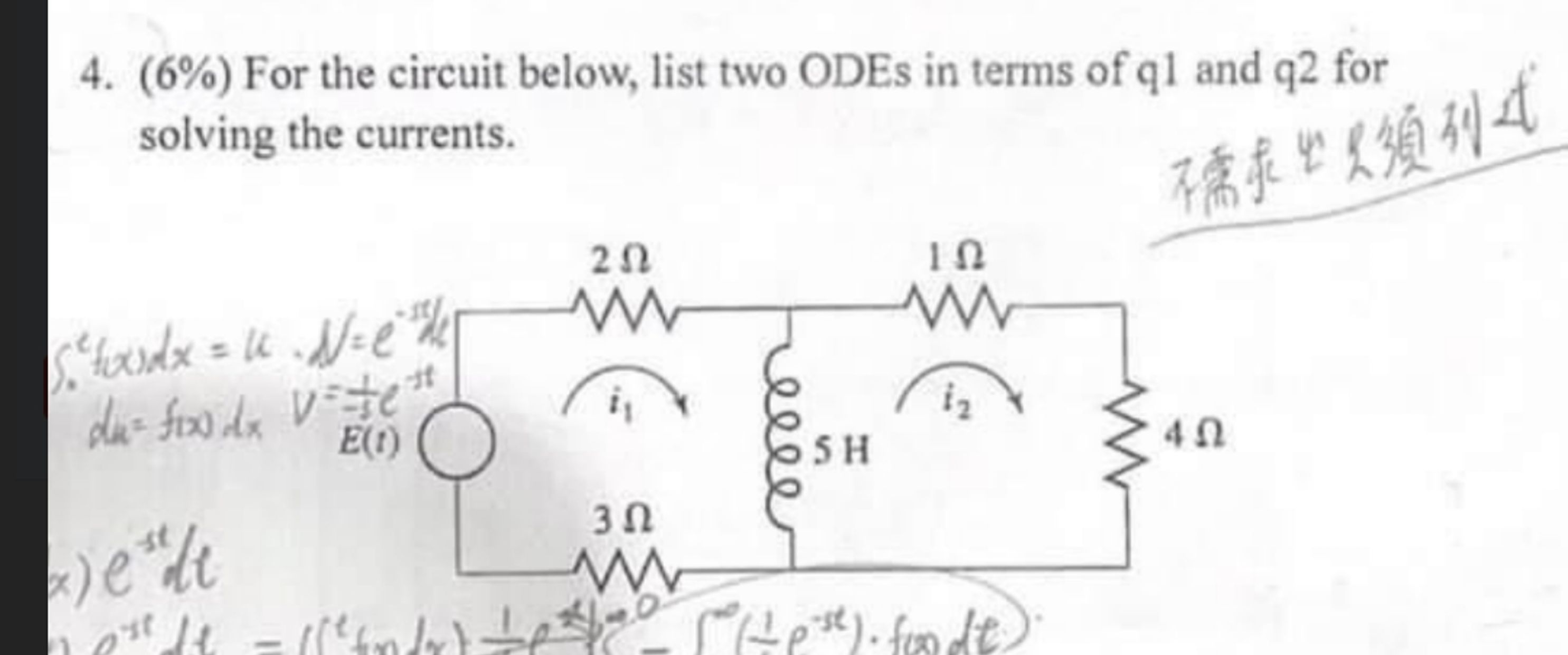 Solved (6%) ﻿For the circuit below, list two ODEs in terms | Chegg.com