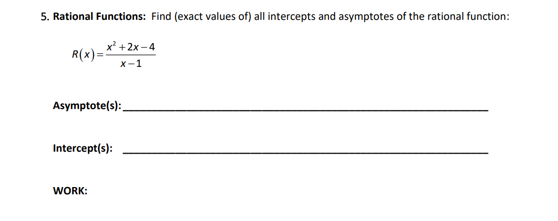 Solved Rational Functions: Find (exact values of) ﻿all | Chegg.com