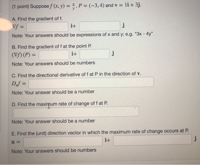 Solved (1 point) Supposef(x, y) , P (-3,4) and v-|i + 31 A. | Chegg.com