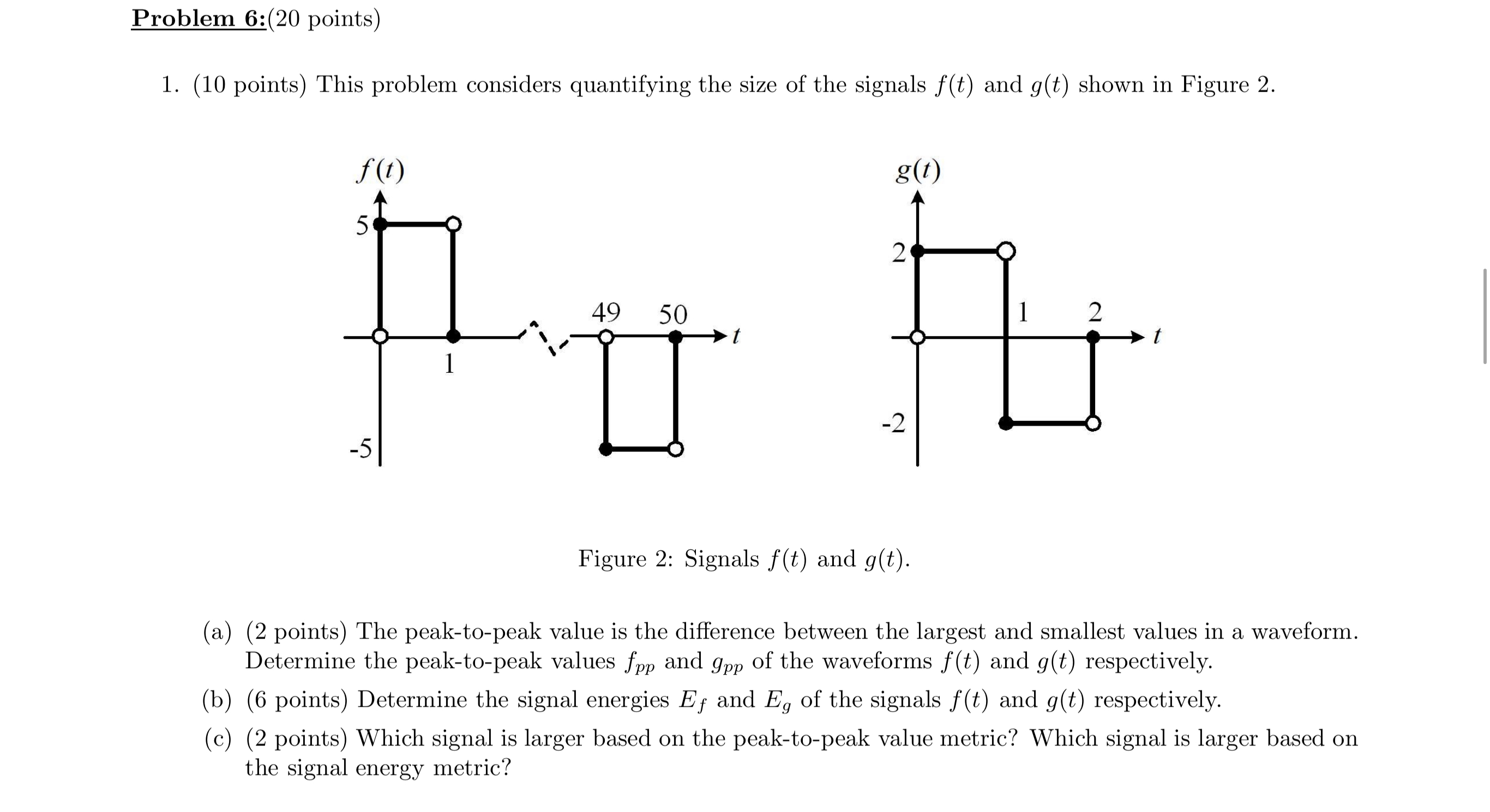 Solved 1. (10 points) This problem considers quantifying the | Chegg.com