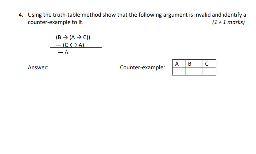 Solved 4. Using the truth-table method show that the | Chegg.com
