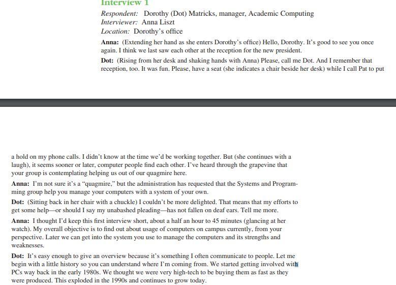 Interview 1 Respondent: Dorothy (Dot) Matricks, | Chegg.com