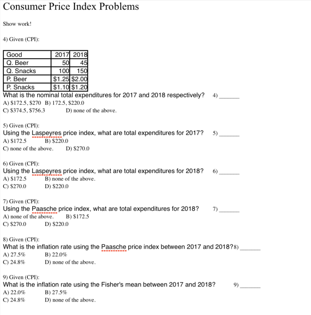 Solved Consumer Price Index Problems Show work! 4) Given | Chegg.com