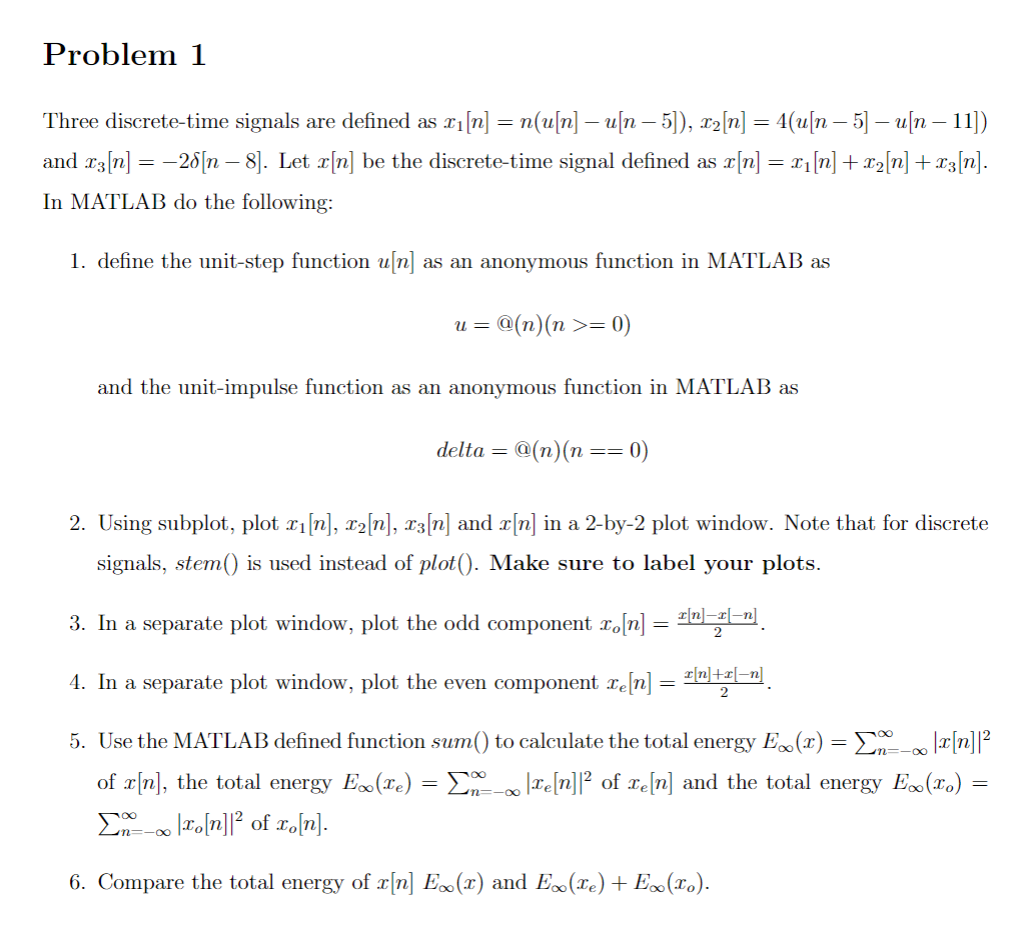 Solved Problem 1Three discrete-time signals are defined as | Chegg.com