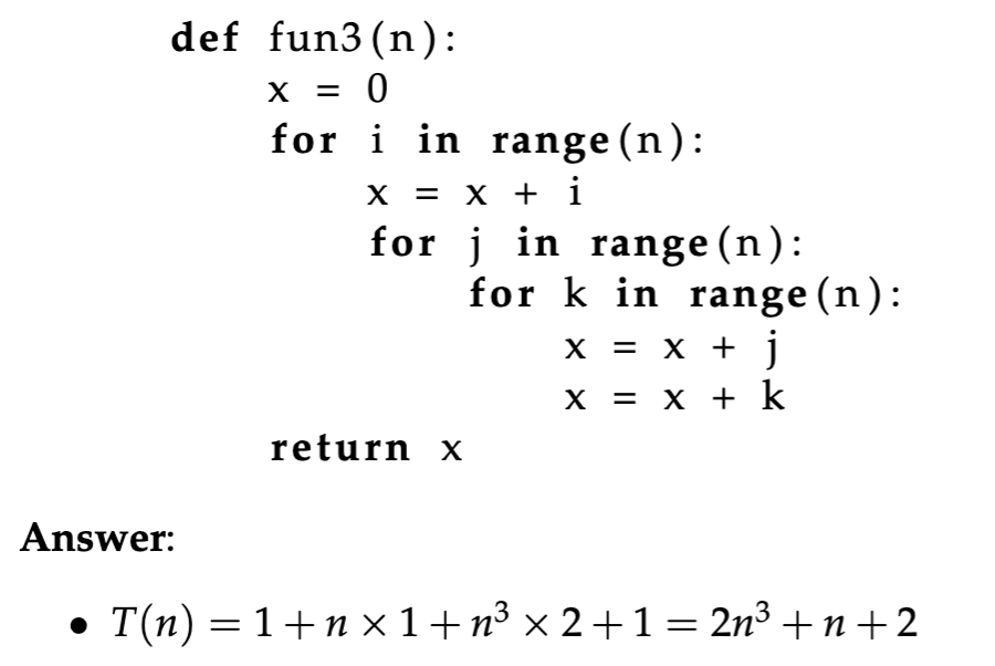 Solved def fun3(n): x = 0 for i in range(n): x = x + i for j | Chegg.com