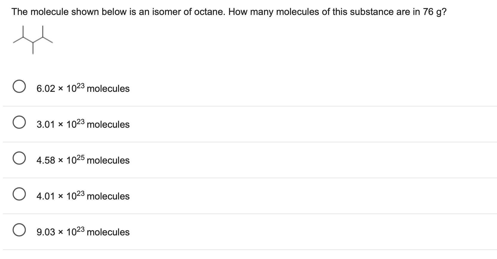 Solved The molecule shown below is an isomer of octane. How | Chegg.com