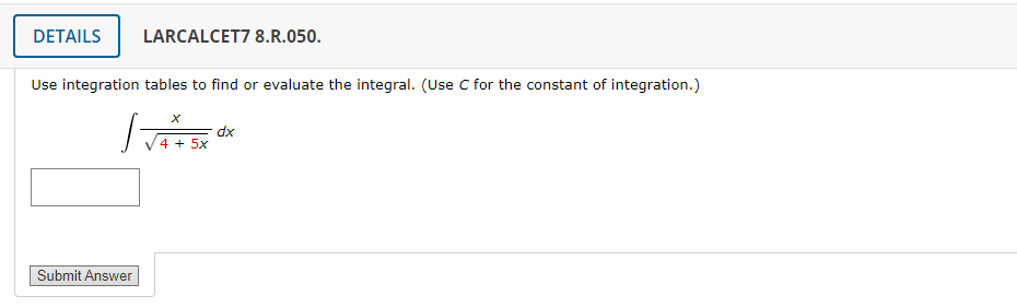 Solved Use Integration Tables To Find Or Evaluate The 