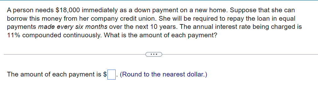 Solved A person needs $18,000 immediately as a down payment | Chegg.com