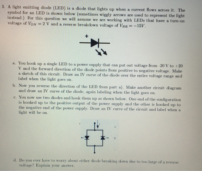Solved 5. A light emitting diode (LED) is a diode that | Chegg.com