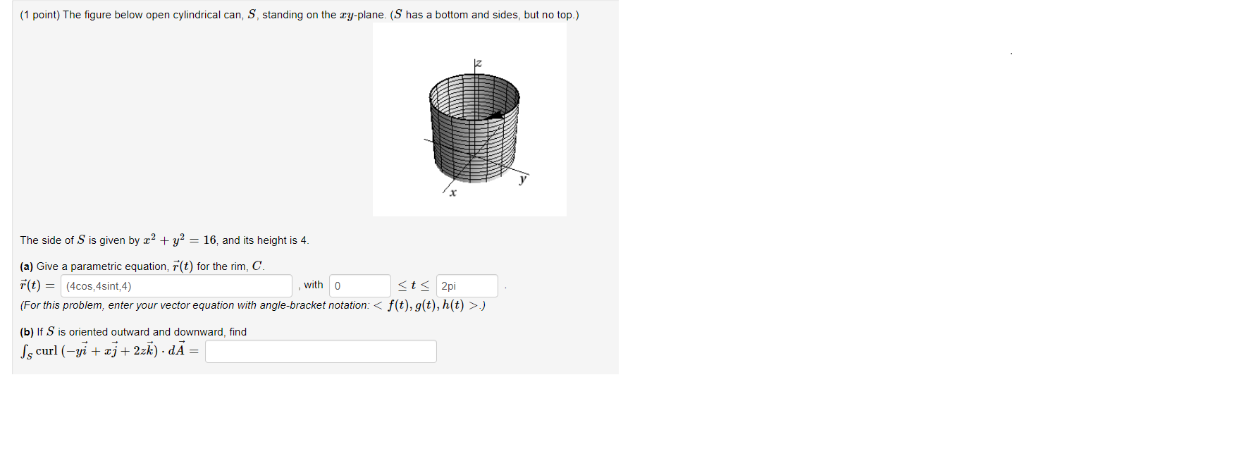 Solved (1 point) The figure below open cylindrical can, S, | Chegg.com