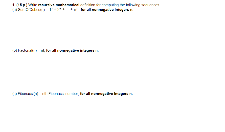 Solved 1. (15 p.) Write recursive mathematical definition | Chegg.com