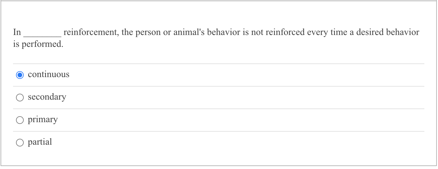 Solved Operant conditioning is a type of learning in which | Chegg.com