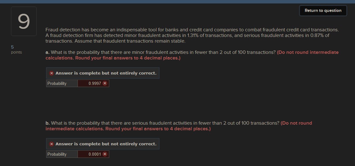 Solved Fraud detection has become an indispensable tool for | Chegg.com