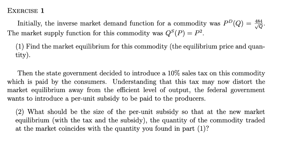 Solved EXERCISE1 Initially, the inverse market demand | Chegg.com