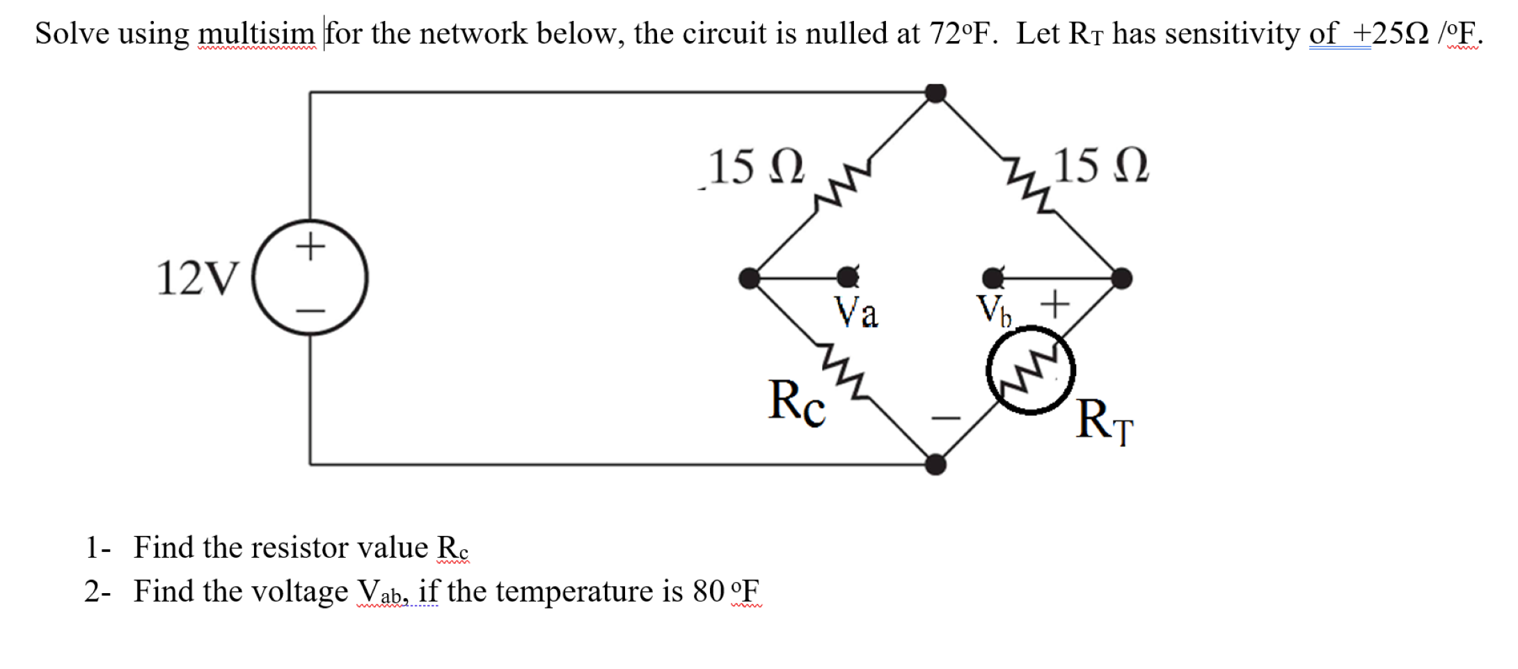 Solved Solve using multisim for the network below, the | Chegg.com