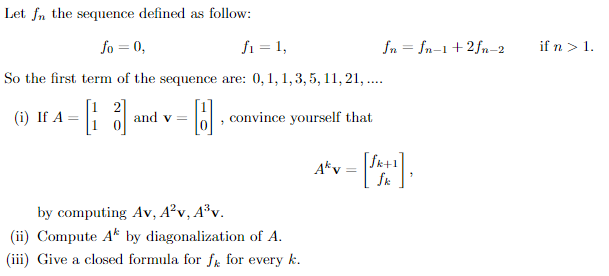 Solved Let fn the sequence defined as follow: | Chegg.com
