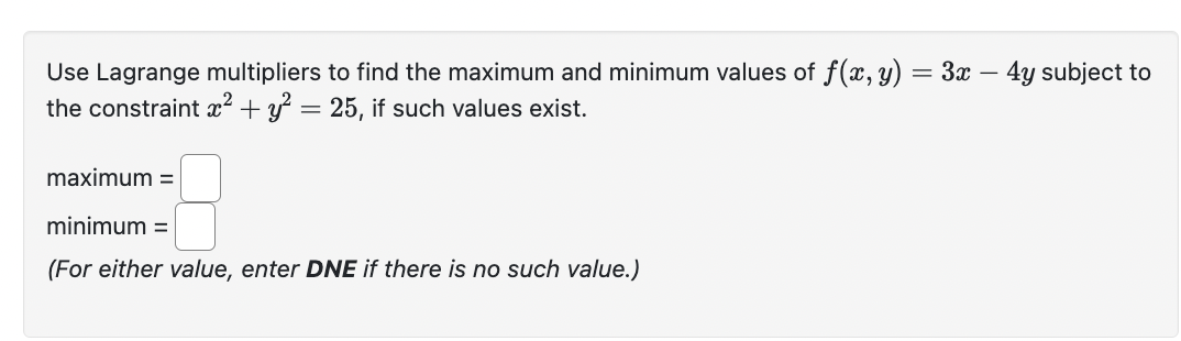 Solved Use Lagrange multipliers to find the maximum and | Chegg.com