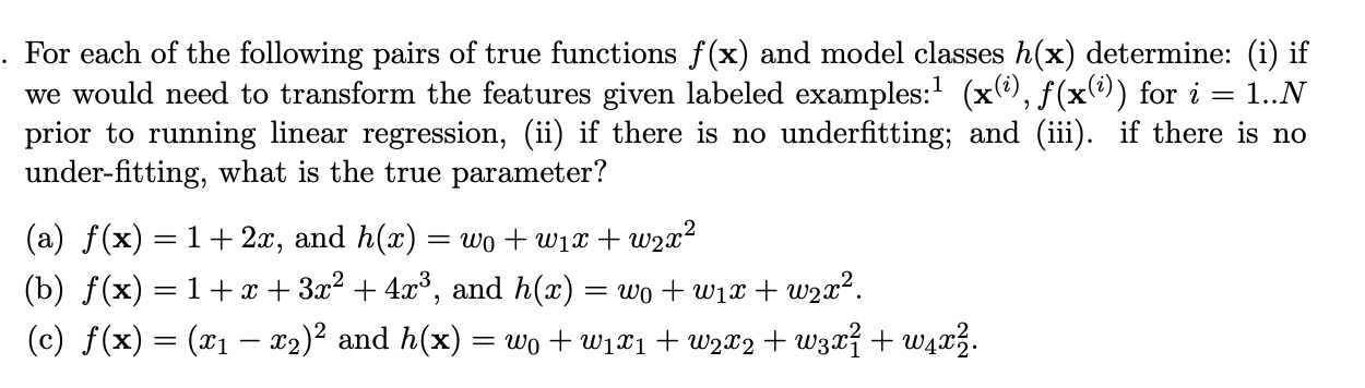 Solved For each of the following pairs of true functions | Chegg.com
