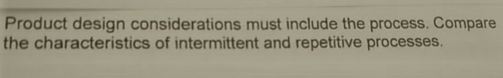 Solved Product design considerations must include the | Chegg.com