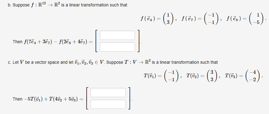 Solved b. Suppose f:R12→R2 is a linear transformation such | Chegg.com
