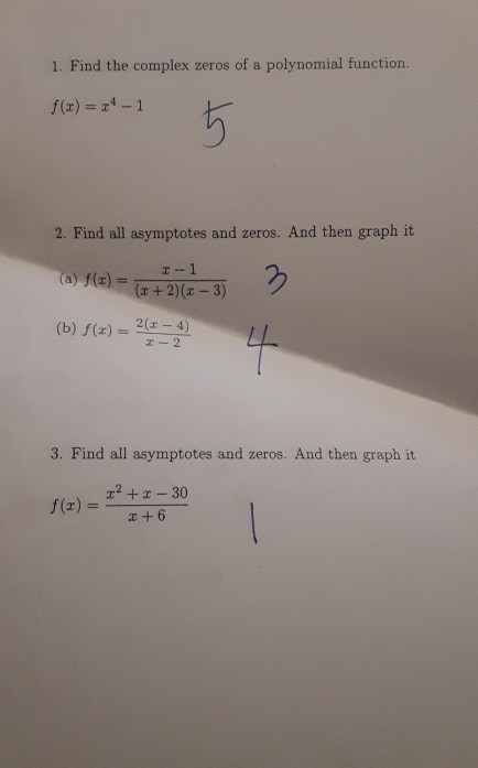 Solved 1. Find the complex zeros of a polynomial function. | Chegg.com