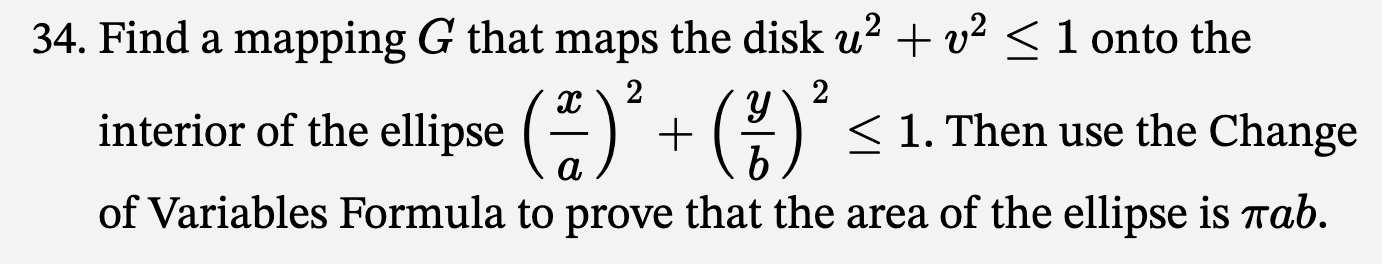 Find a mapping G ﻿that maps the disk u2+v2≤1 ﻿onto | Chegg.com