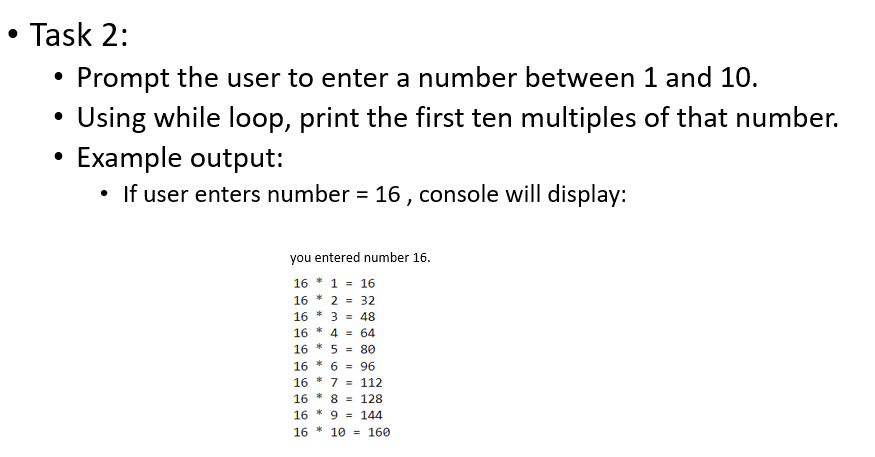 Solved • Task 2: Prompt the user to enter a number between 1 | Chegg.com