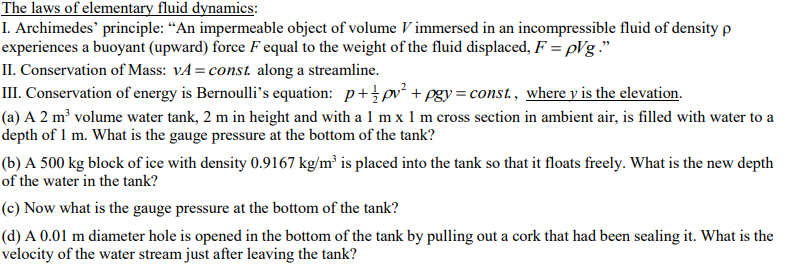 Solved The laws of elementary fluid dynamics: 1. Archimedes' | Chegg.com
