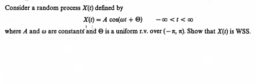 Solved Consider a random process X(t) defined by | Chegg.com