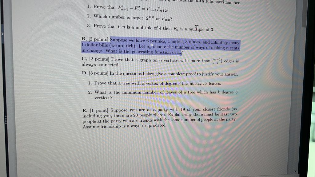 Solved 1. Prove that Fn+12−Fn2=Fn−1Fn+2. 2. Which number is | Chegg.com