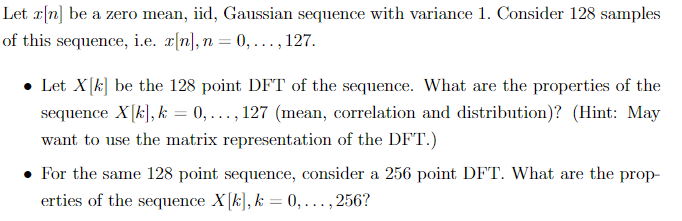 Solved Let x[n] be a zero mean, iid, Gaussian sequence with | Chegg.com