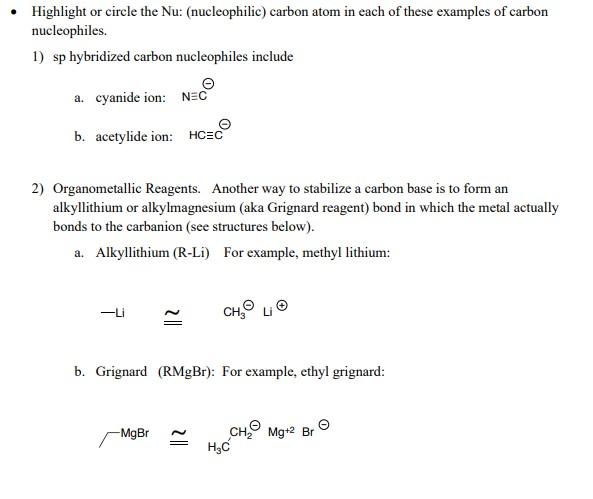 Solved • Highlight or circle the Nu: (nucleophilic) carbon | Chegg.com