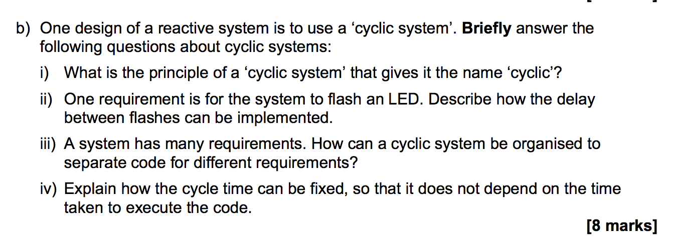 Solved b) One design of a reactive system is to use a | Chegg.com
