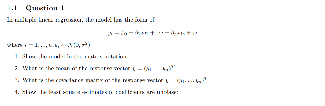 Solved In multiple linear regression, the model has the form | Chegg.com