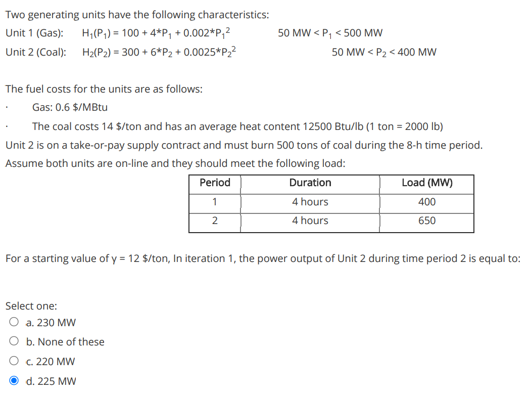 Solved Two generating units have the following | Chegg.com