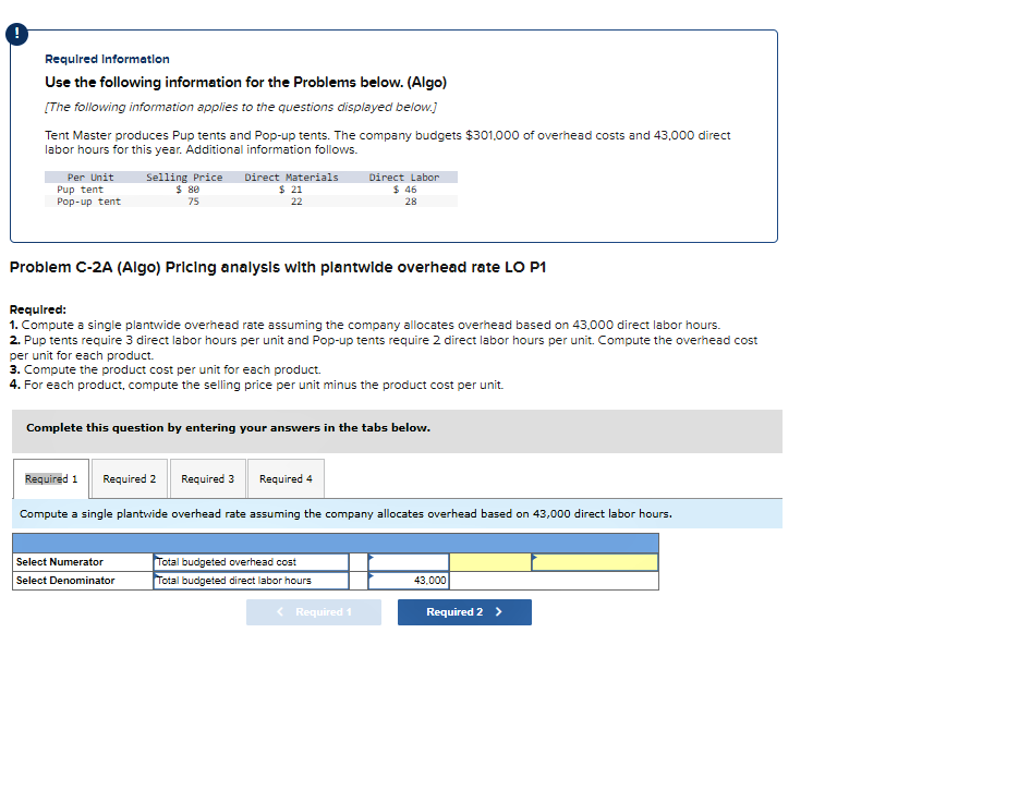 [Solved]: Requlred Information Use the following informati