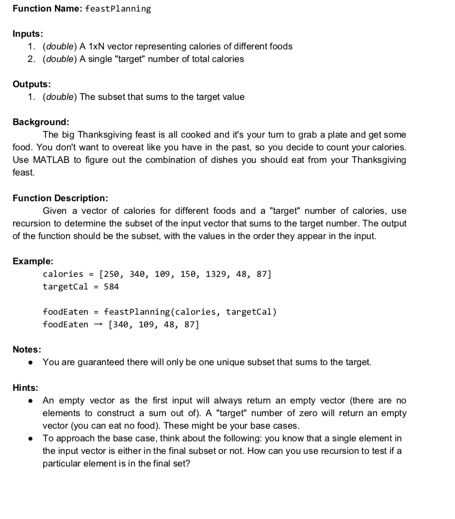 Function Name: feastPlanning Inputs: 1. (double) A | Chegg.com