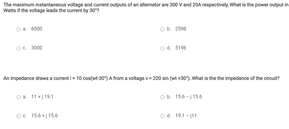 Solved The maximum instantaneous voltage and current outputs | Chegg.com