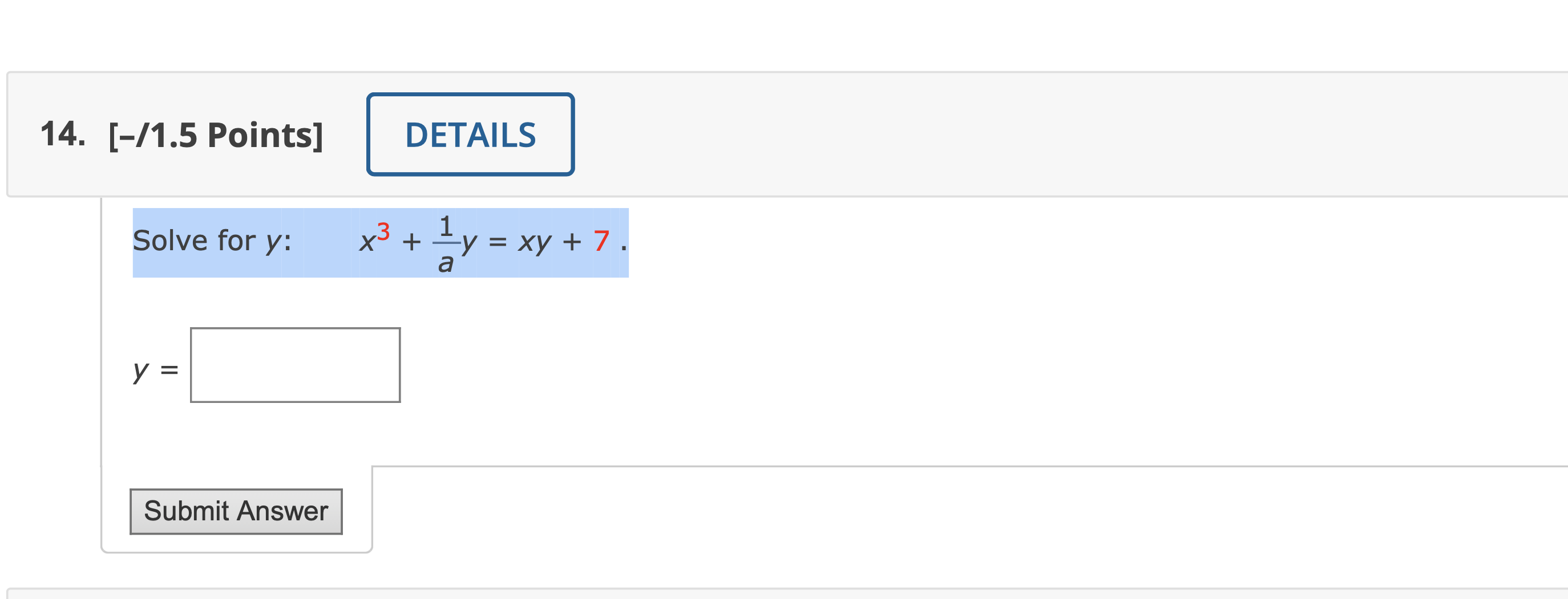 Solved Solve For Y X3 A1y Xy 7