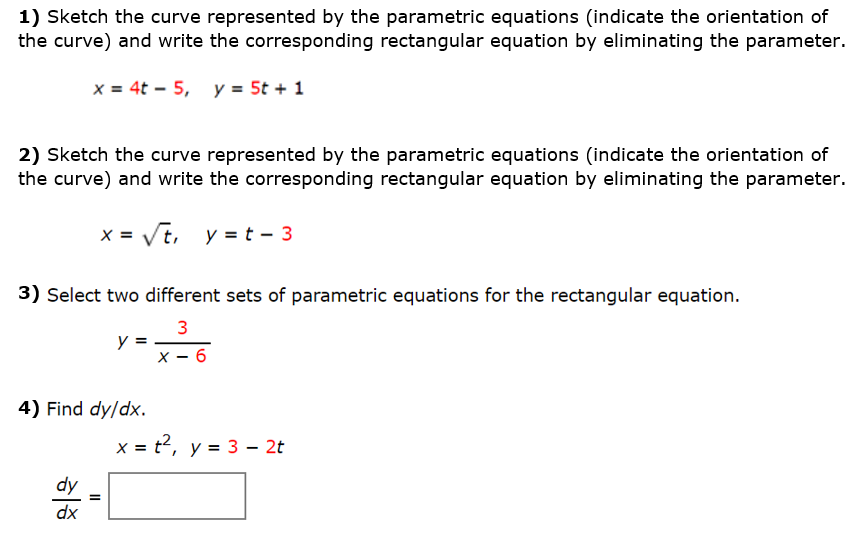 Solved 1) Sketch the curve represented by the parametric | Chegg.com