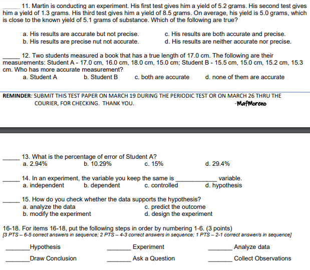 Solved 11. Martin is conducting an experiment. His first | Chegg.com