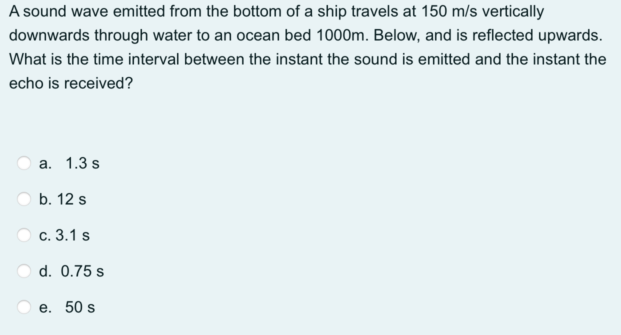 Solved A sound wave emitted from the bottom of a ship | Chegg.com