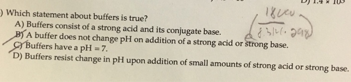 Solved kueu Which statement about buffers is true? A) | Chegg.com