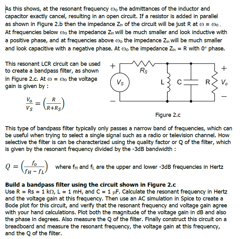 Solved Another way to create a bandpass filter is to use an | Chegg.com