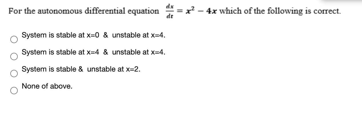 Solved For the autonomous differential equation dx dt II Ex2 | Chegg.com