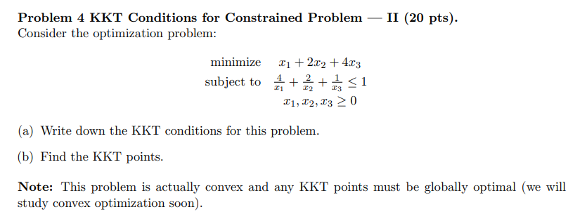 Solved Problem 4 Kkt Conditions For Constrained Problem Ii