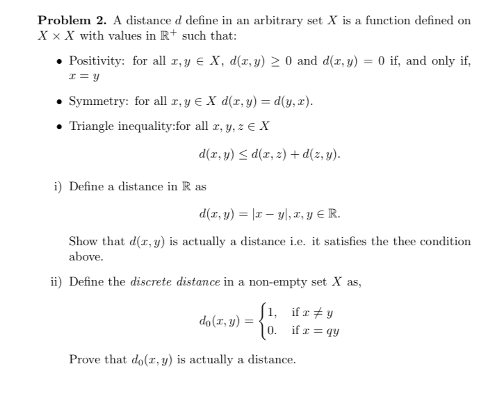 Solved Problem 2. A distance d define in an arbitrary set X | Chegg.com