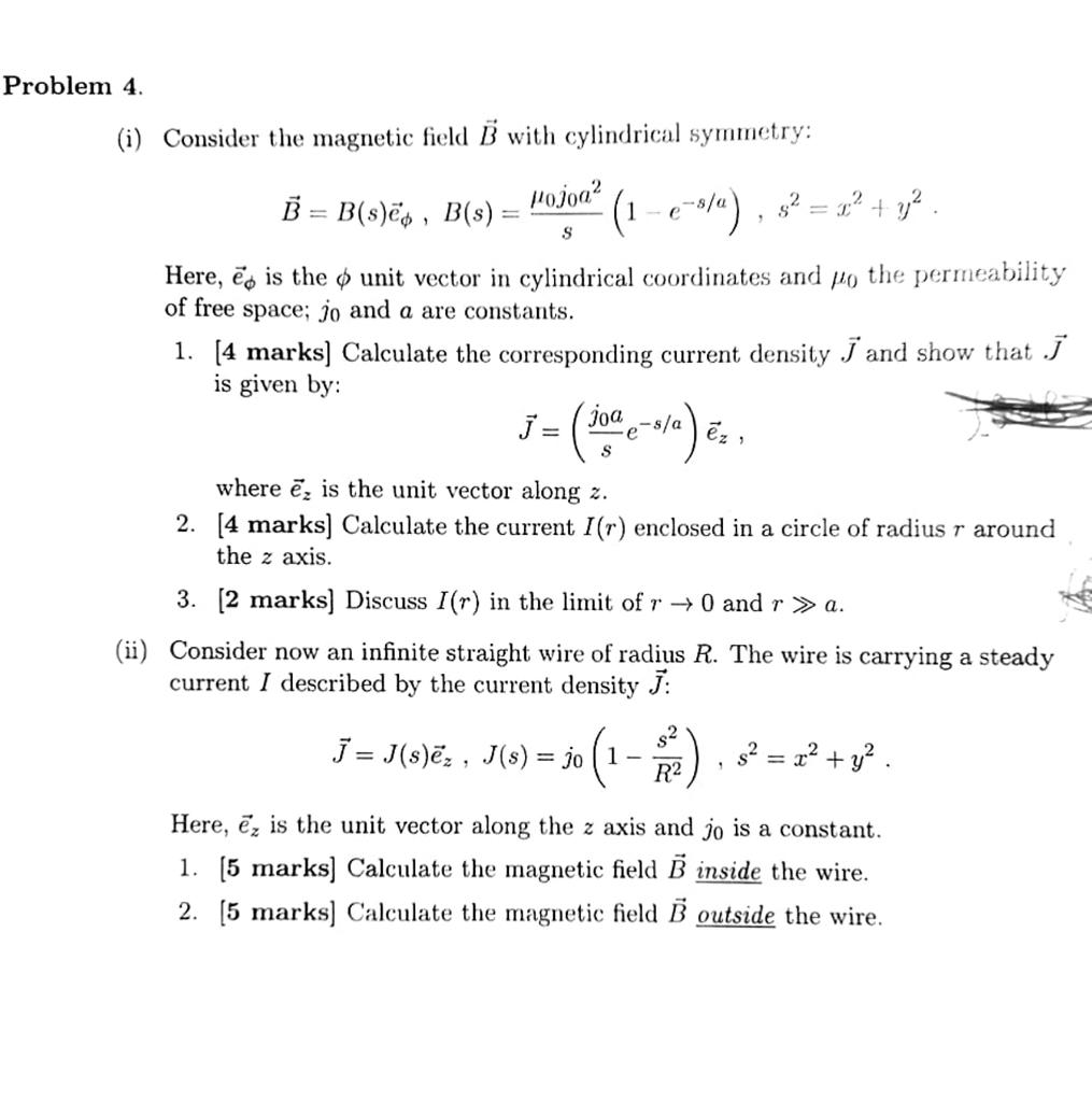 Solved (i) Consider the magnetic field B with cylindrical | Chegg.com